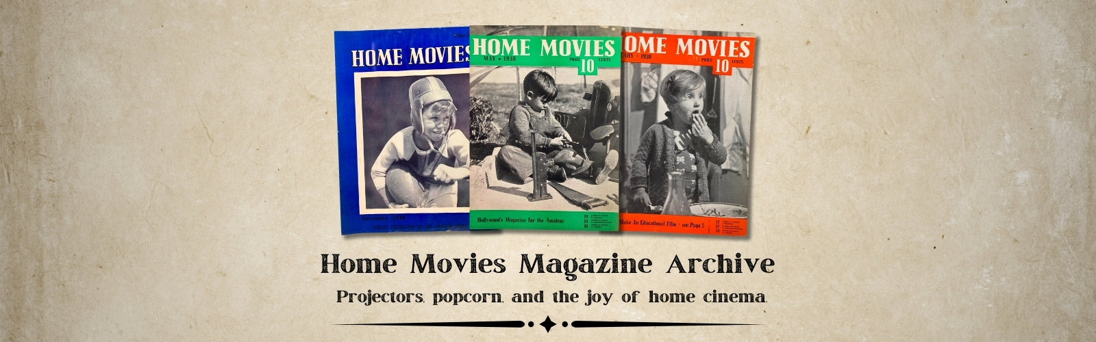 Home Movies Magazine Originals