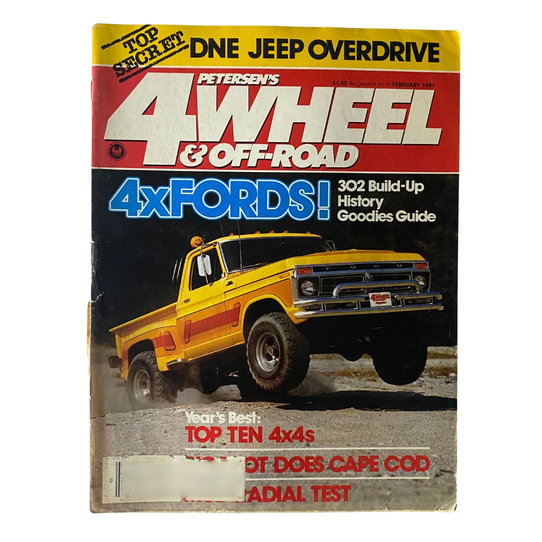 Petersen's 4-Wheel & Off-Road Magazine February 1981 4xFords Goodies G